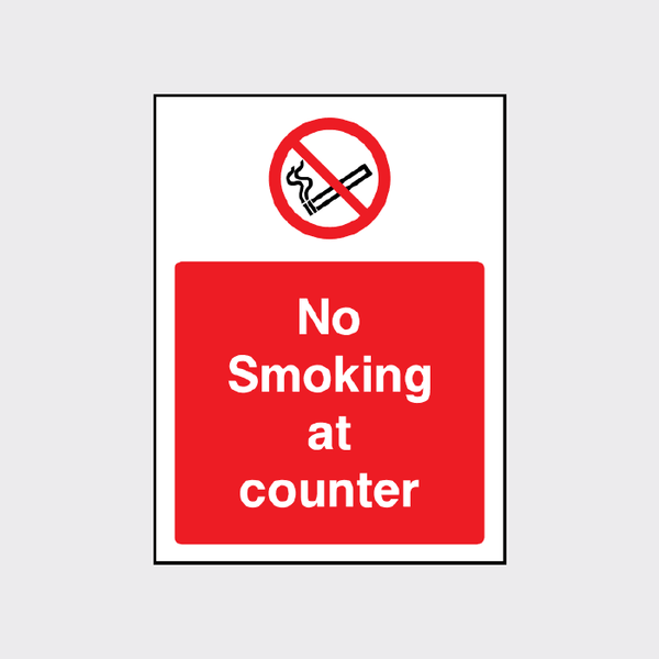 No Smoking at the Counter Sign - The Safety Sign Shop