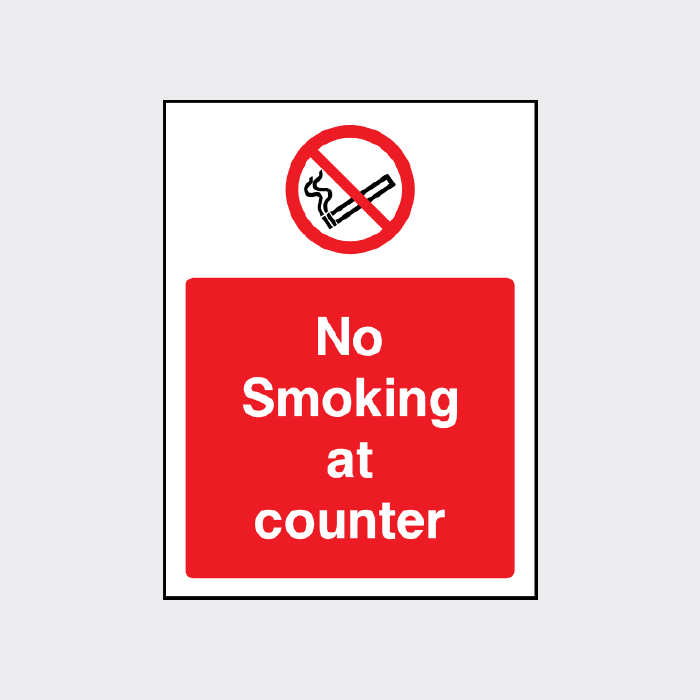 No Smoking at Counter Sign | Retail Warning Signs | UK Made