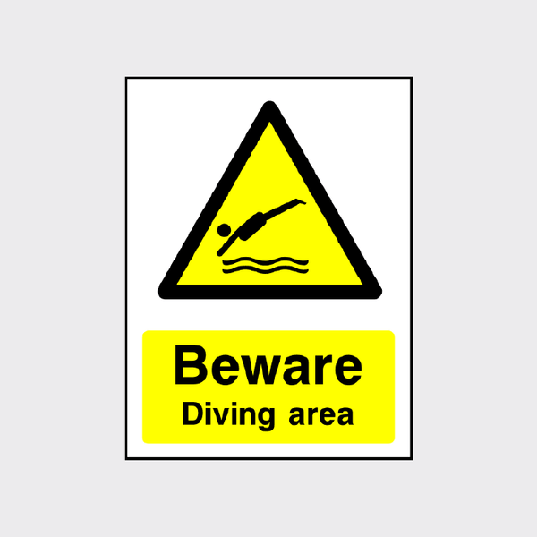 Beware Diving area sign - The Safety Sign