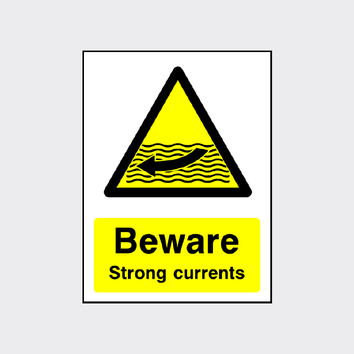 Beware Strong Currents Sign | Water Safety Warning Sign
